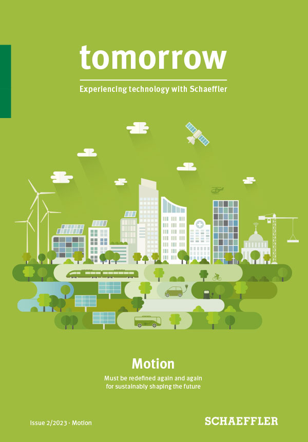tomorrow - EXPERIENCING TECHNOLOGY WITH SCHAEFFLER | Publications ...